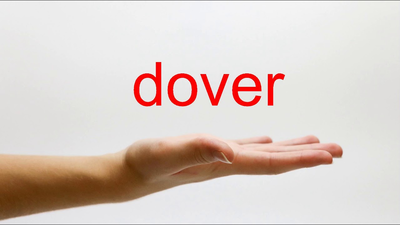 How to Pronounce dover - American English - YouTube