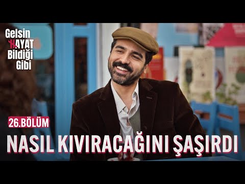 Yaver Nasıl Kıvıracağını Şaşırdı - Gelsin Hayat Bildiği Gibi (26.Bölüm)