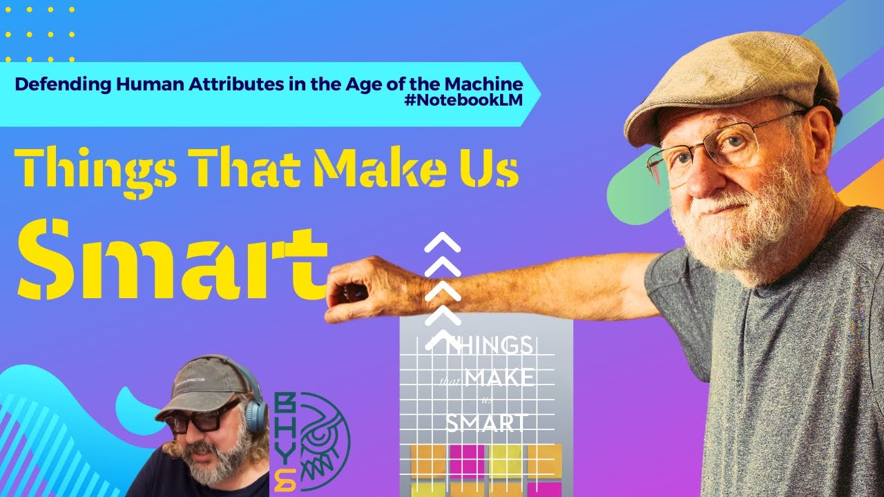 Things That Make Us Smart: Defending Human Attributes in the Age of the ...