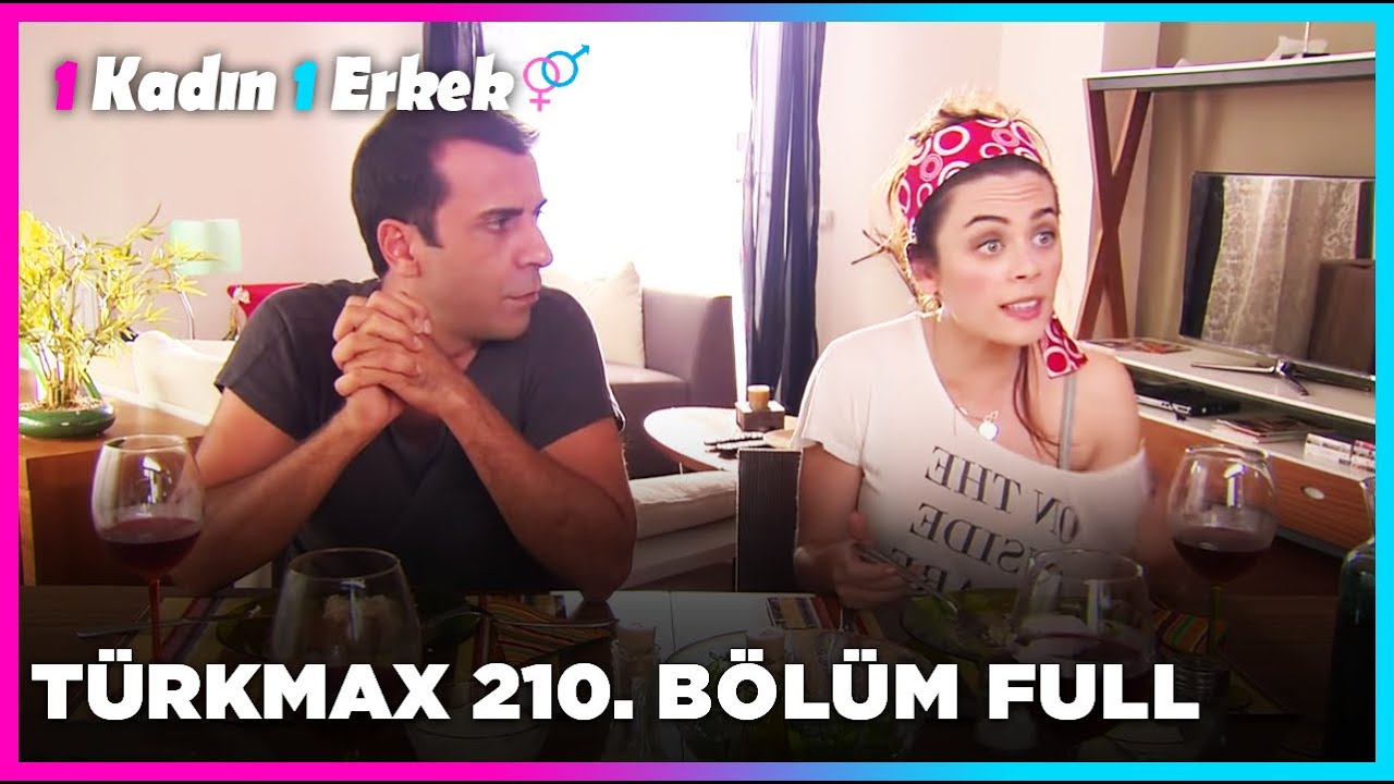 1 Kadın 1 Erkek || 210. Bölüm Full Turkmax - YouTube