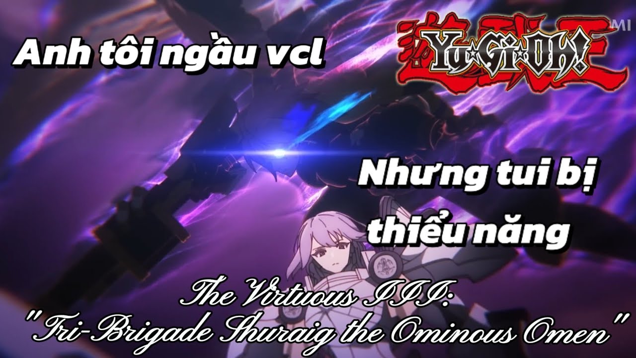 The Virtuous III: "Tri-Brigade Shuraig the Ominous Omen" - YouTube