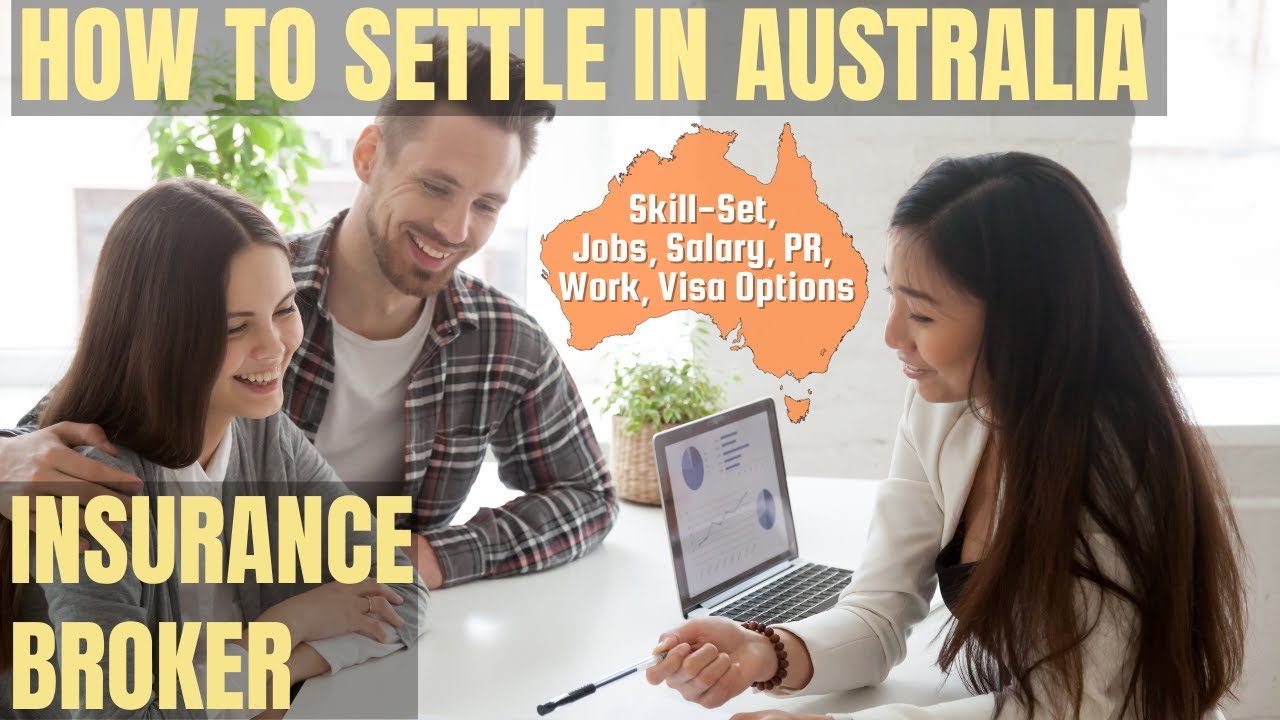 INSURANCE BROKER OPTIONS FOR AUSTRALIA IMMIGRATION | STUDY, WORK & PR ...