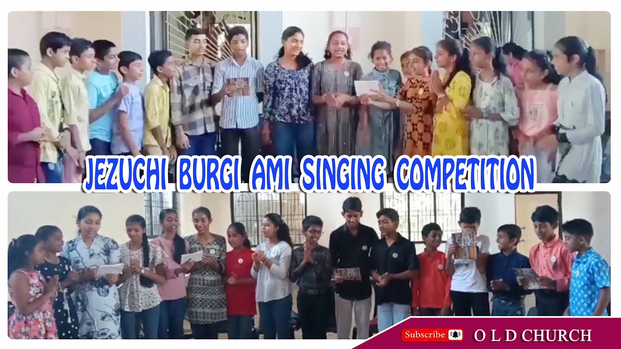 Jezuchi Burgi Ami Singing Competition in Missionary Children ...