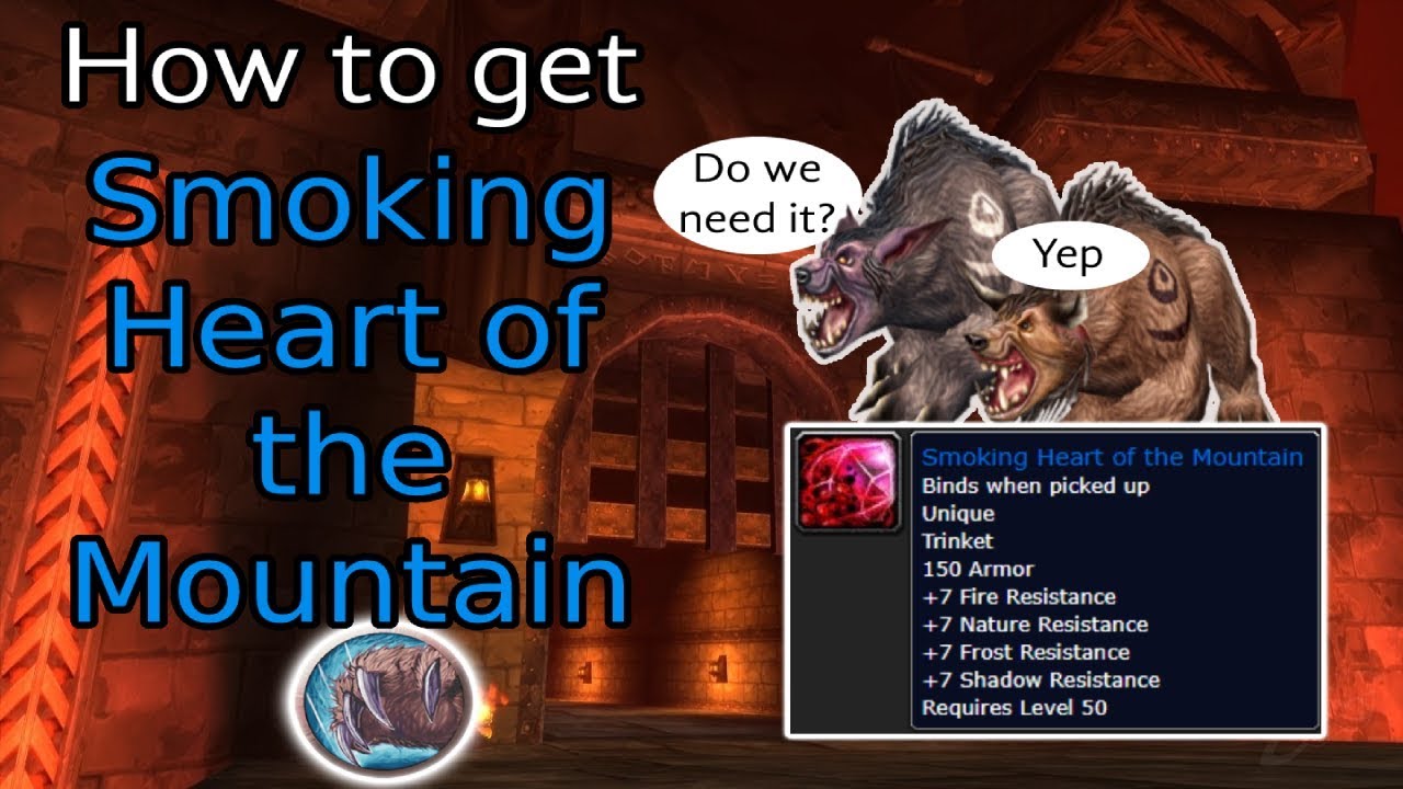 Classic Druid Trinket Guide - How to get Smoking Heart of the Mountain ...