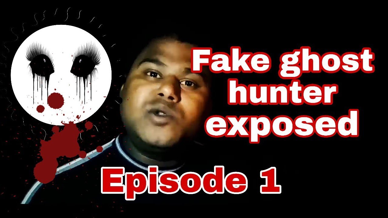 Fake ghosts hunter exposed - part 1 - YouTube