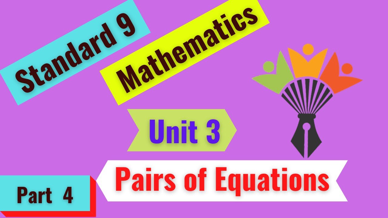 Class 9 Maths Chapter 3 Pairs Of Equations Kerala Syllabus SCERT class-9-maths-chapter-3-pairs-of-equations-kerala-syllabus-scert