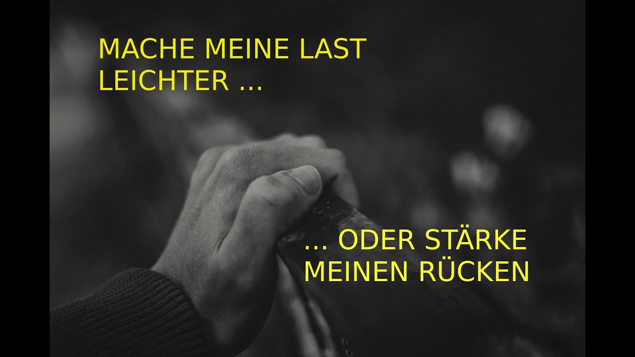Mache meine Last leichter oder stärke meinen Rücken | Vaneetha Rendall ...