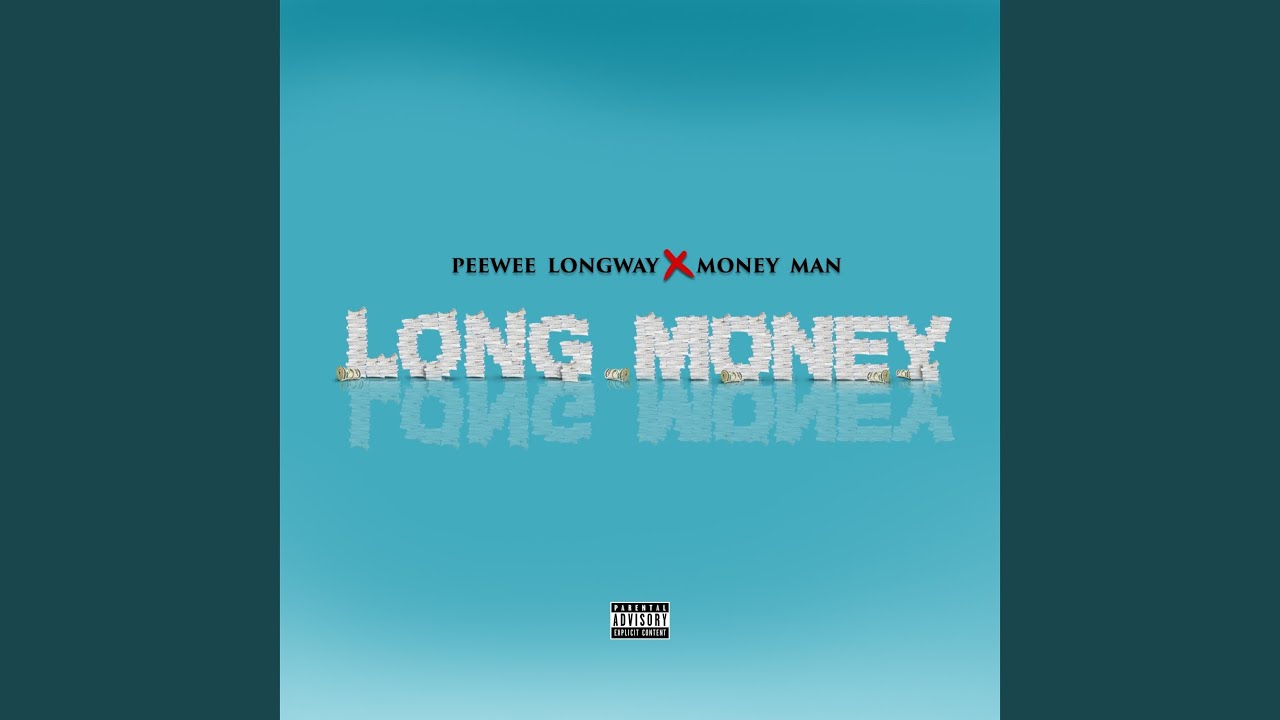 Long Money - YouTube