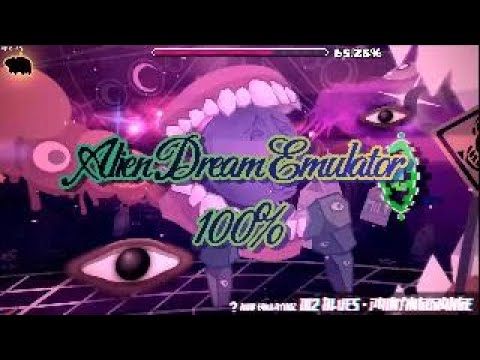 Alien Dream Emulator 100% (By Kira9999) - YouTube