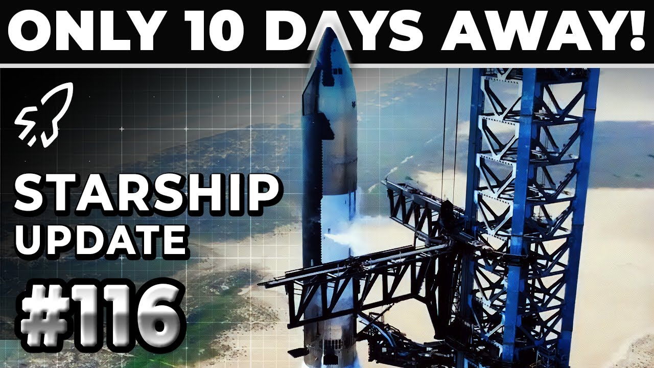 We're Getting Close!!! SpaceX Preps For Starship's 4th Launch - SpaceX ...