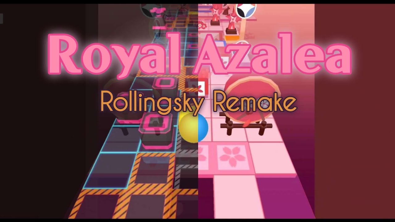 [Rolling sky Remake] Royal Azalea ☆☆☆☆☆☆☆ - YouTube