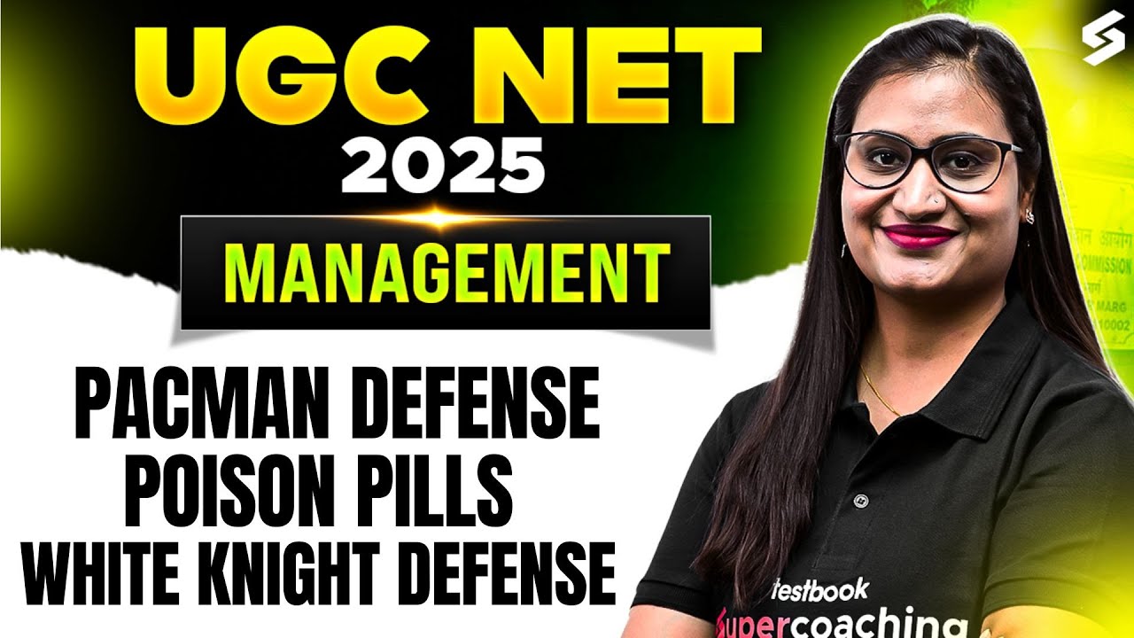 UGC NET Management Preparation 2025 | Pacman Defense, Poison Pills ...