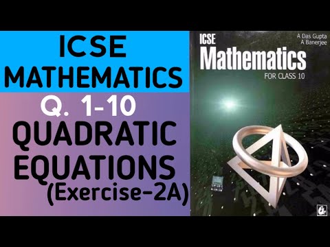 Quadratic Equation Ex:-2A,1to10||Das Gupta banerjee class 10 solution||Lect -2 Quadratic equation