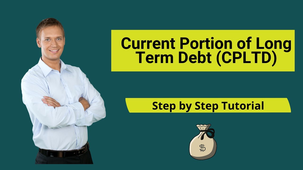 Current Portion Of Long Term Debt CPLTD YouTube current-portion-of-long-term-debt-cpltd-youtube