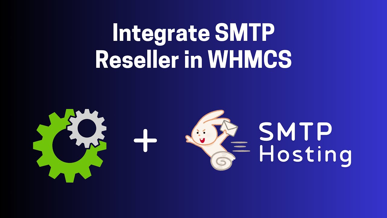 Smtp Reseller WHMCS Module Integration Tutorial #SmtpHosting - YouTube