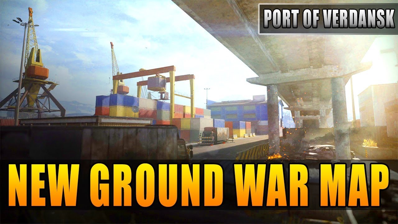 Modern Warfare: New Ground War Map (Port of Verdansk Early Gameplay ...