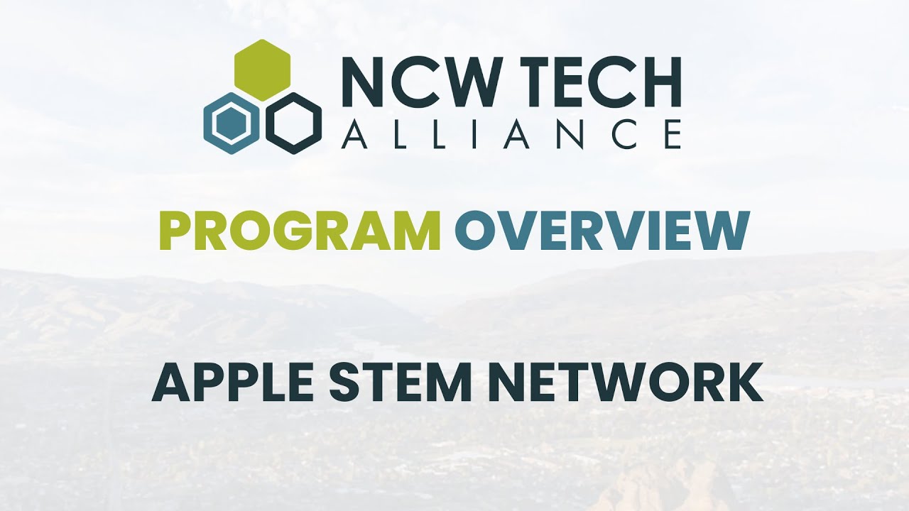 NCW Tech Alliance Apple STEM Network | Program Overview November 2023 ...