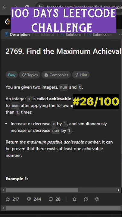 Day 26/100 Leetcode Challenge 🚀. 2769. Find the maximum achievable number #coding #leetcode ...