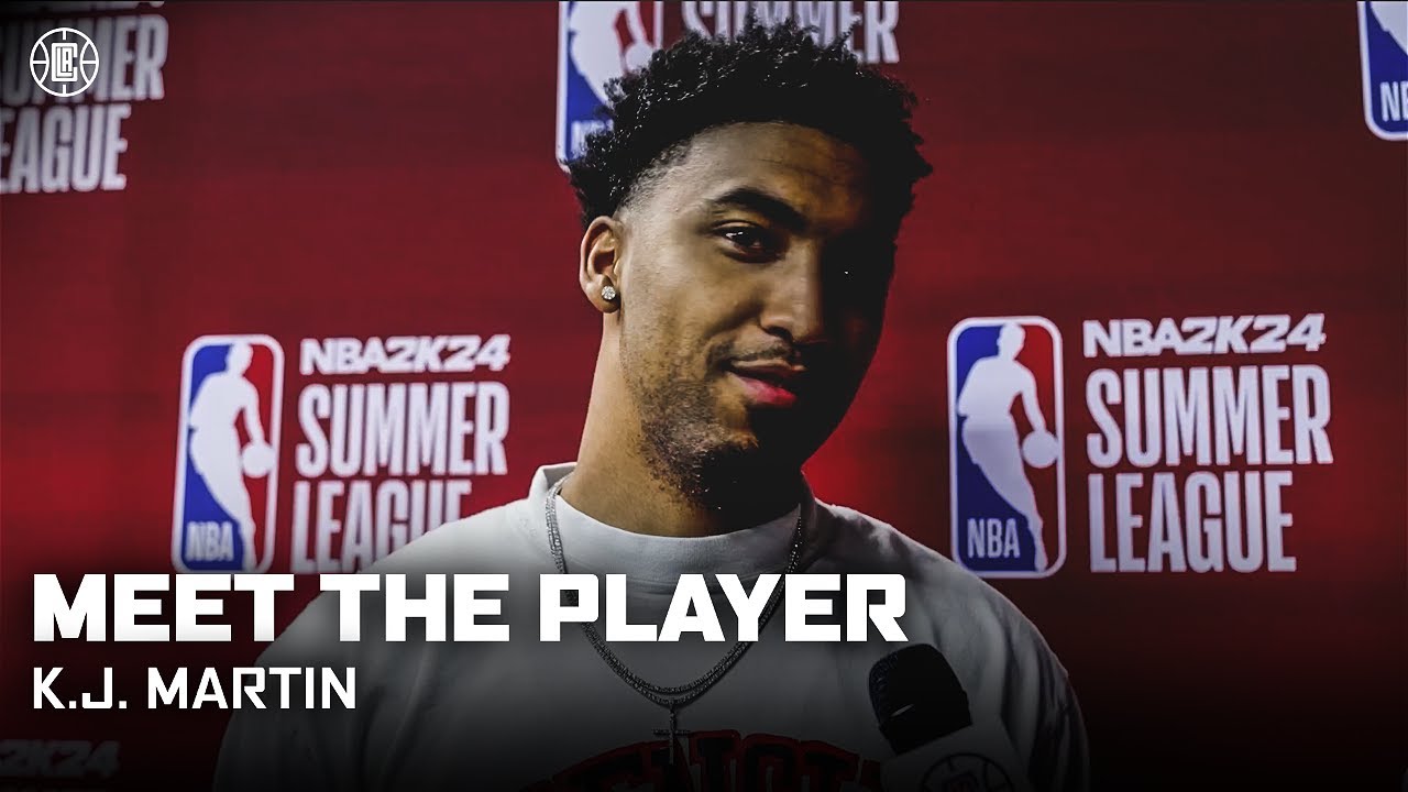 Meet The Player K.J. Martin | LA Clippers - YouTube