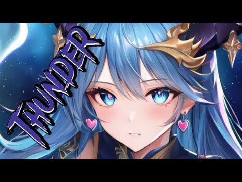 Nightcore - Thunder [Lyrics] - YouTube