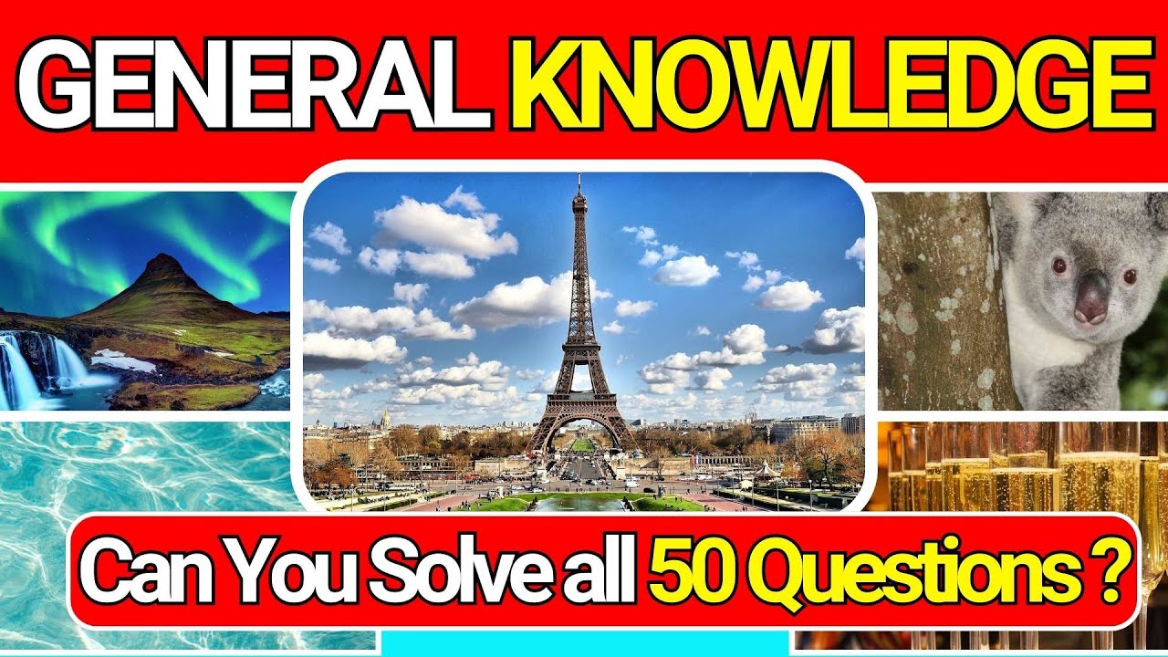 General Knowledge Quiz Trivia 33 📚💡| Can You Answer All 50 Questions ...