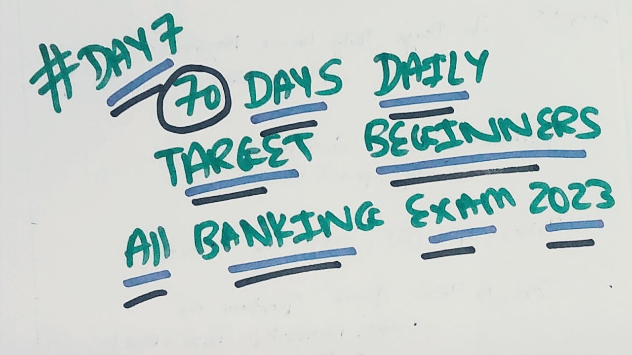 #DAY 7 70 DAYS DAILY TARGET FOR BEGINNERS BANKING EXAMS 2023 - YouTube