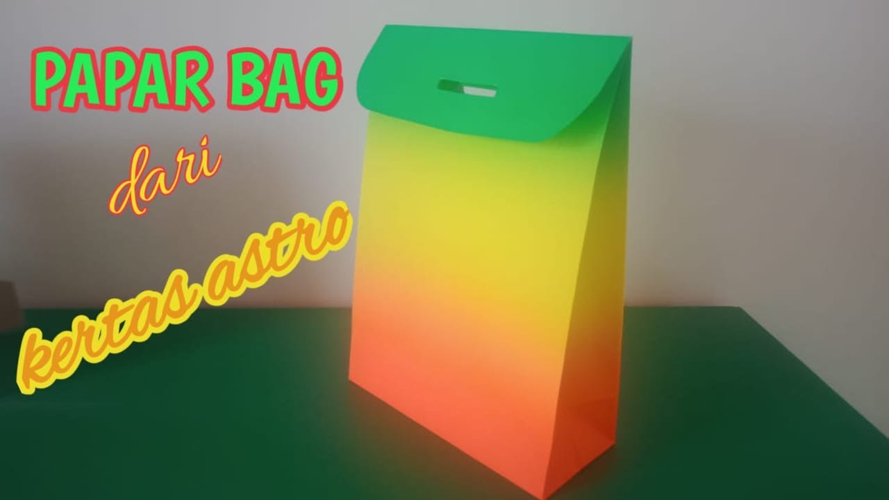 Cara membuat PAPER BAG dari kertas asturo - YouTube