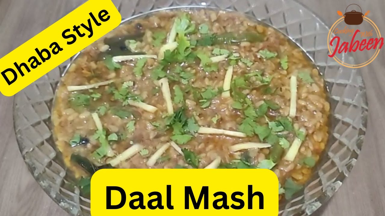 Mash Daal Sreet Style Perfect Daal Recipe by cooking with jabeen|Dhaba ...
