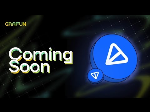 GraFun New update | GraFun is expanding to TON | Stay tuned with GraFun ...