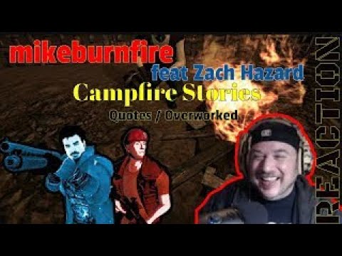 Quotes / Overworked Campfire Stories by mikeburnfire feat Zach Hazard ...