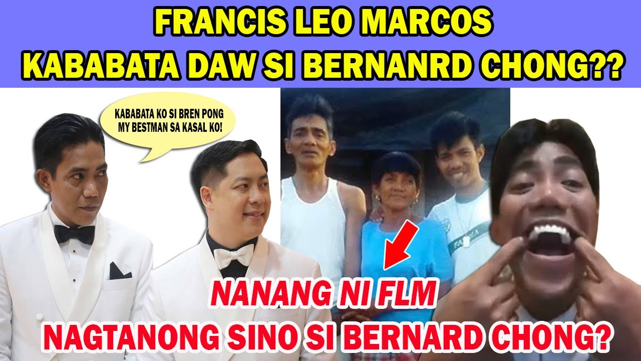 NANANG NI FLM TINANONG KUNG SINO SI BERNARD CHONG? HINDI PALA TOTOONG KABABATA! BASAG! - YouTube