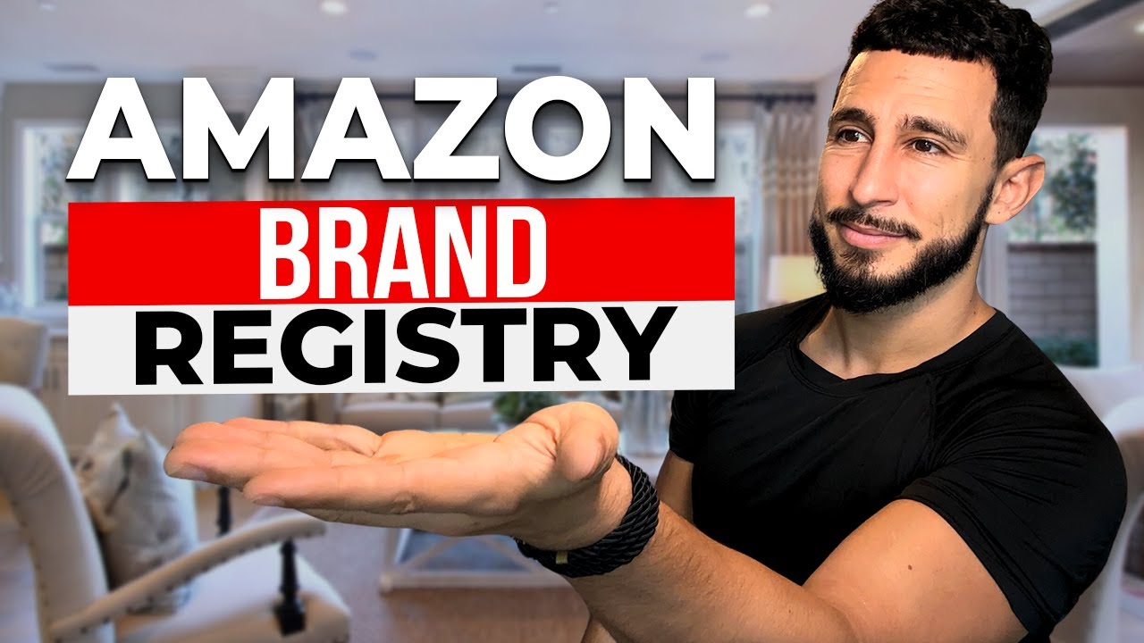 How to Register Your Brand in Amazon's Brand Registry 2024 - YouTube