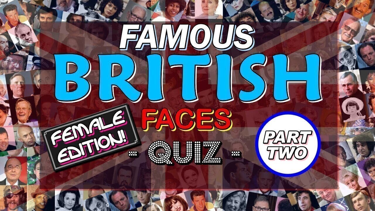 Famous British Faces Quiz (WOMEN ~ Vol. #2) - PICTURE QUIZ - 100 ...