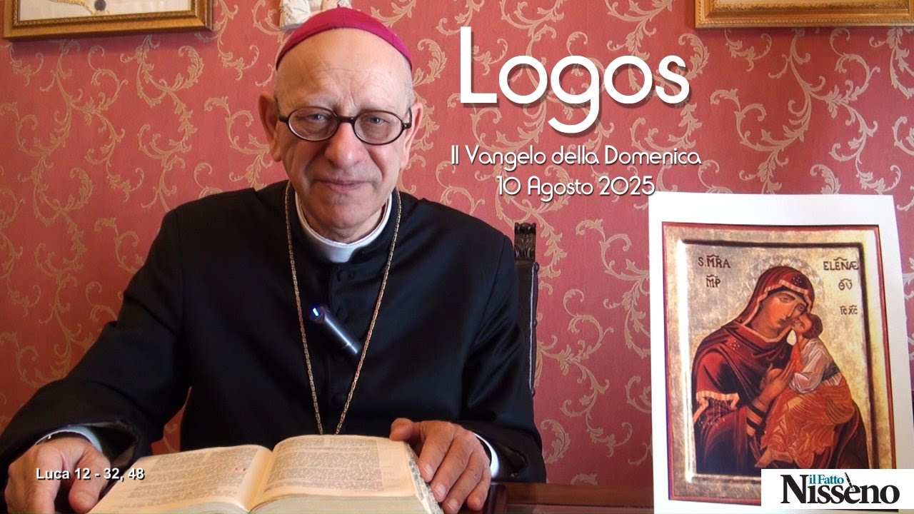 LOGOS il Vangelo della Domenica - 10 Agosto 2025 - YouTube