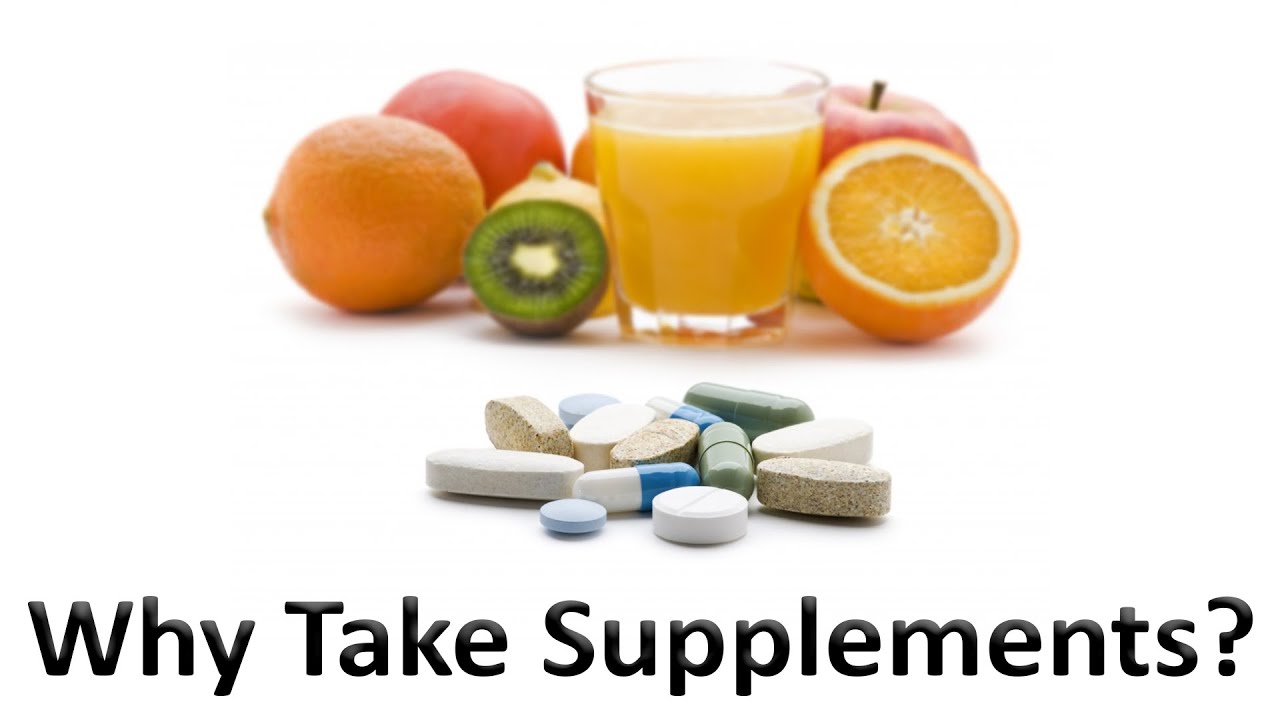 Why Take Supplements? - YouTube