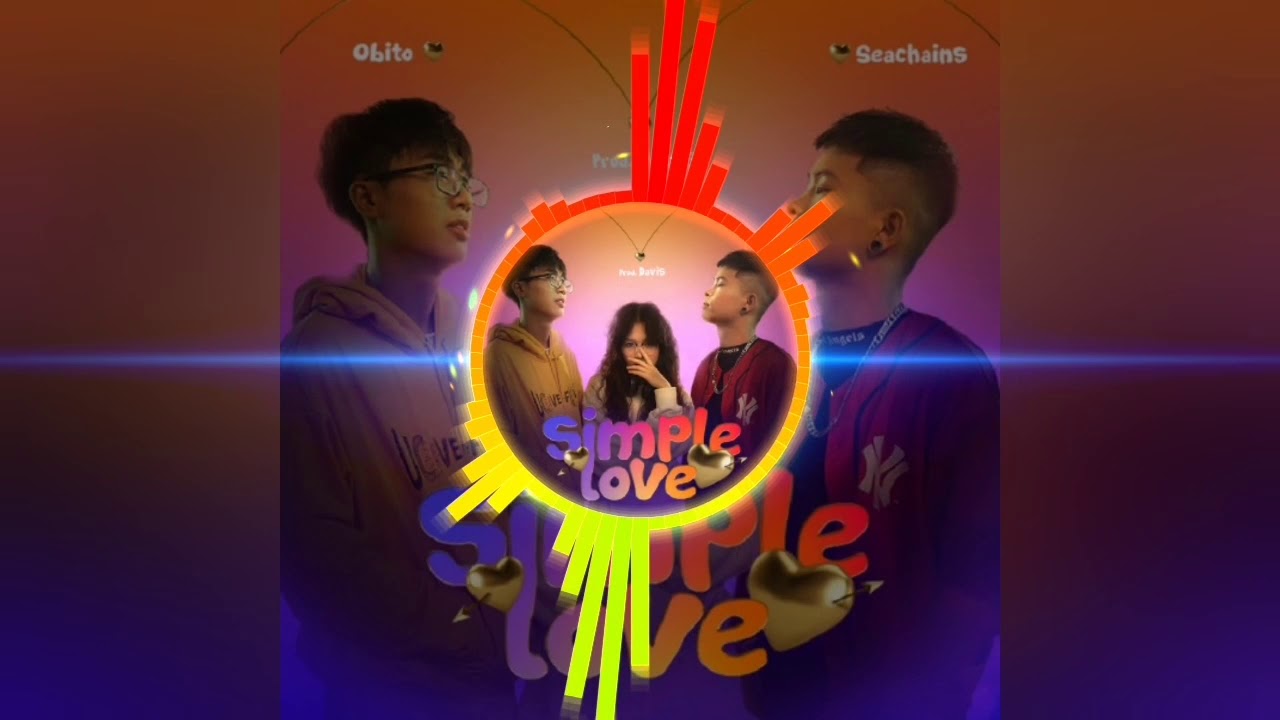 Simple love - Obito, Seachains, Davis - YouTube