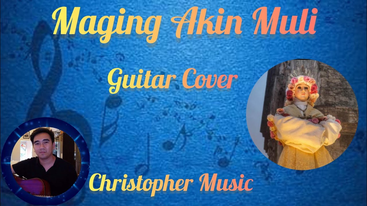 Maging Akin Muli ( Cover ) - YouTube