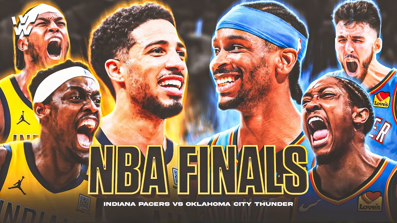 FINALE! OKC Thunder vs Indiana Pacers | Series Preview: NBA Finals ...