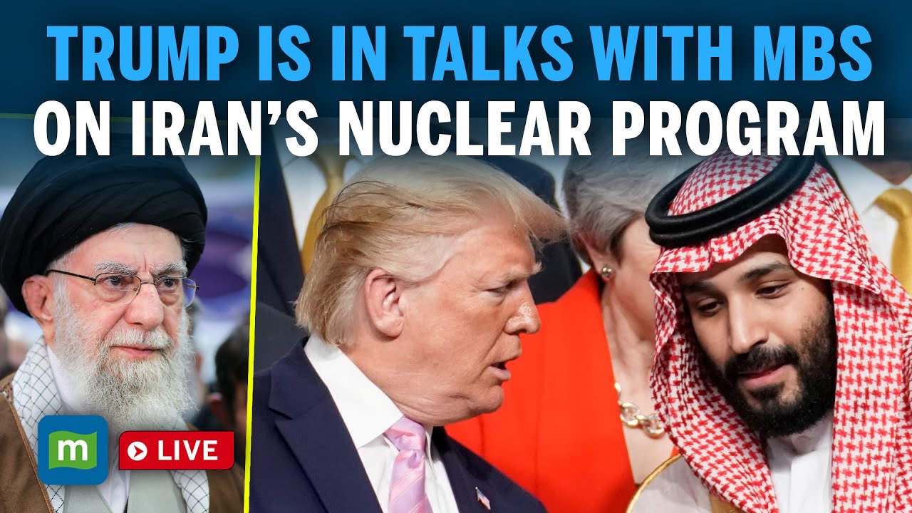 Trump LIVE: President Trump is in talks with MBS on Iran’s nuclear ...