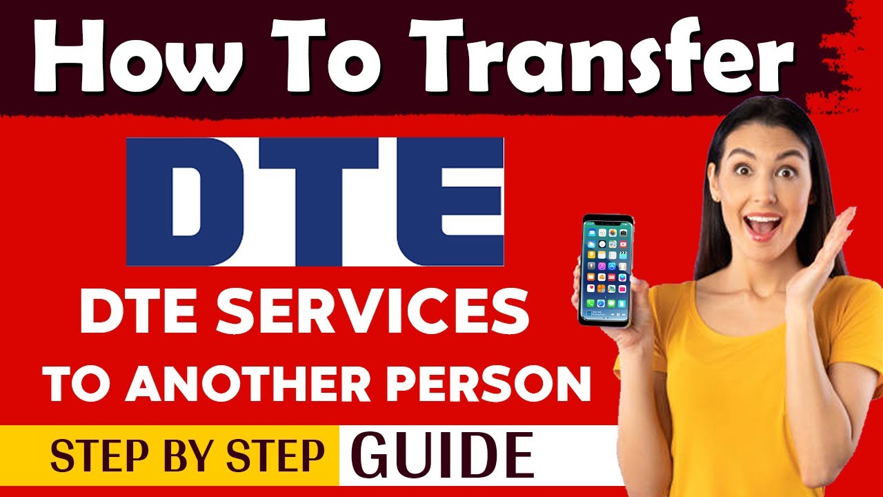 How To Transfer DTE Service to Another Person | transfer dte service ...