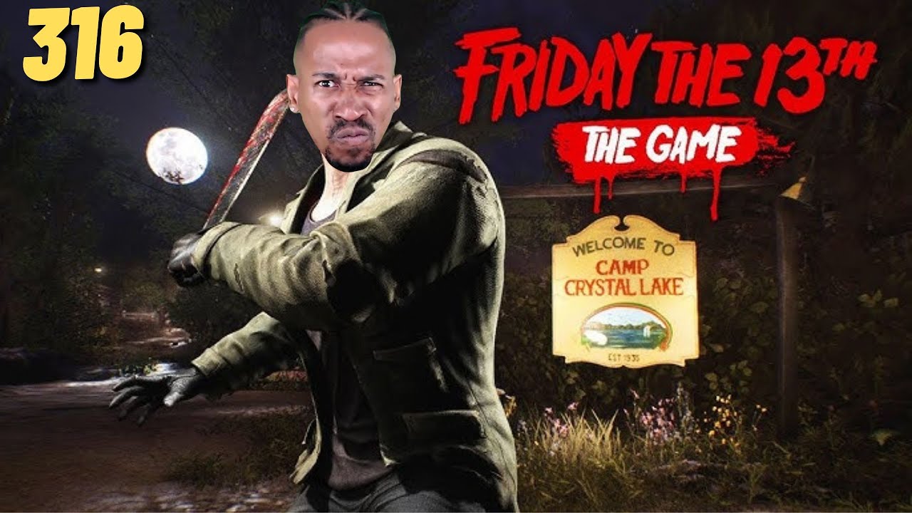 I SMELL A RAGE QUIT! Friday the 13th Game #316 - YouTube