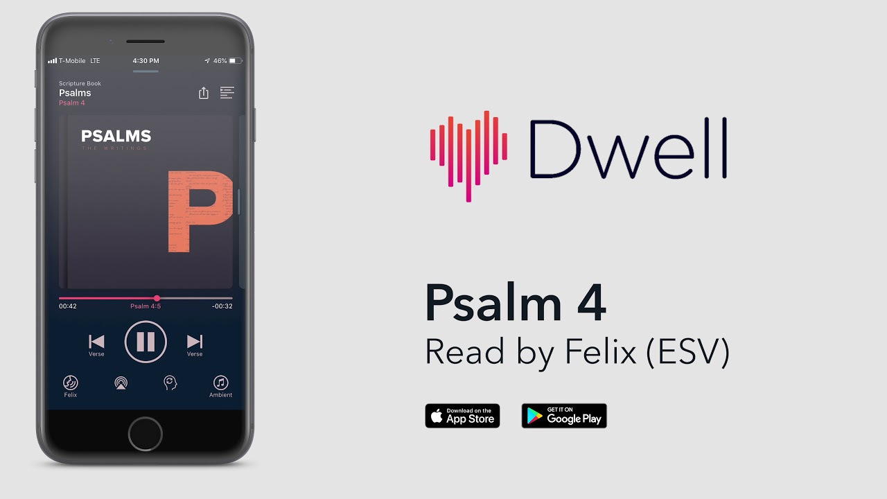 Listen To Psalm 4 ESV By Dwell Full Version YouTube listen-to-psalm-4-esv-by-dwell-full-version-youtube