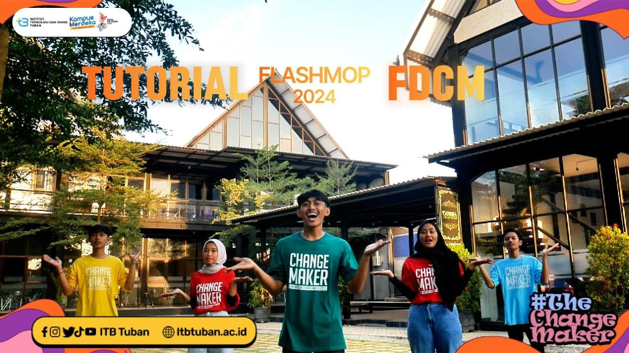FLASHMOP FDCM 2024 | ITB TUBAN - YouTube