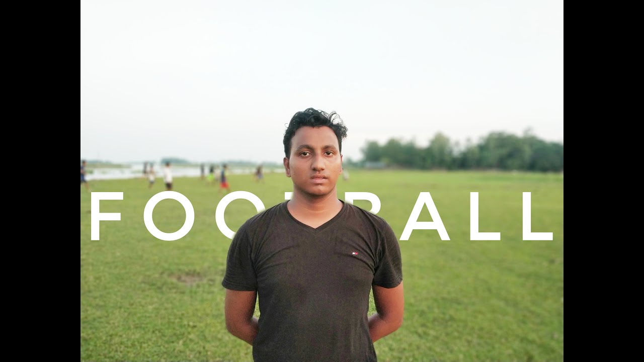 BAPPA AKON FOOTBALL PLAYER || VLOG 06 || - YouTube