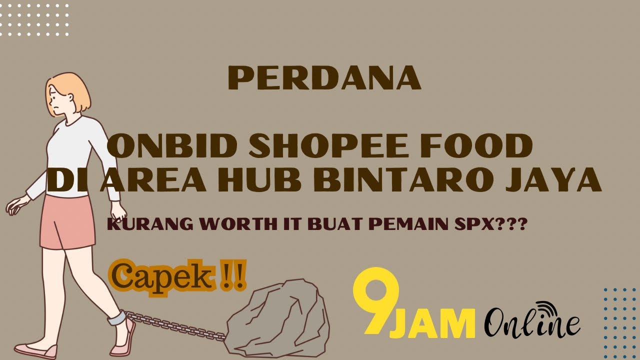 Perdana Nyobain Onbid Hub Shopee Food di Area Hub Bintaro Jaya, Buat ...
