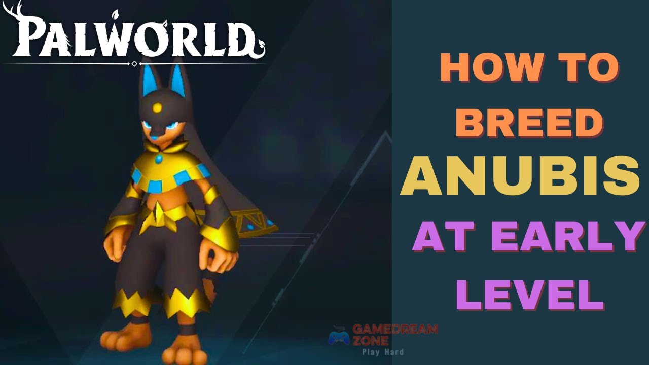 How to breed Anubis very early in Palworld - Palworld Guide - YouTube