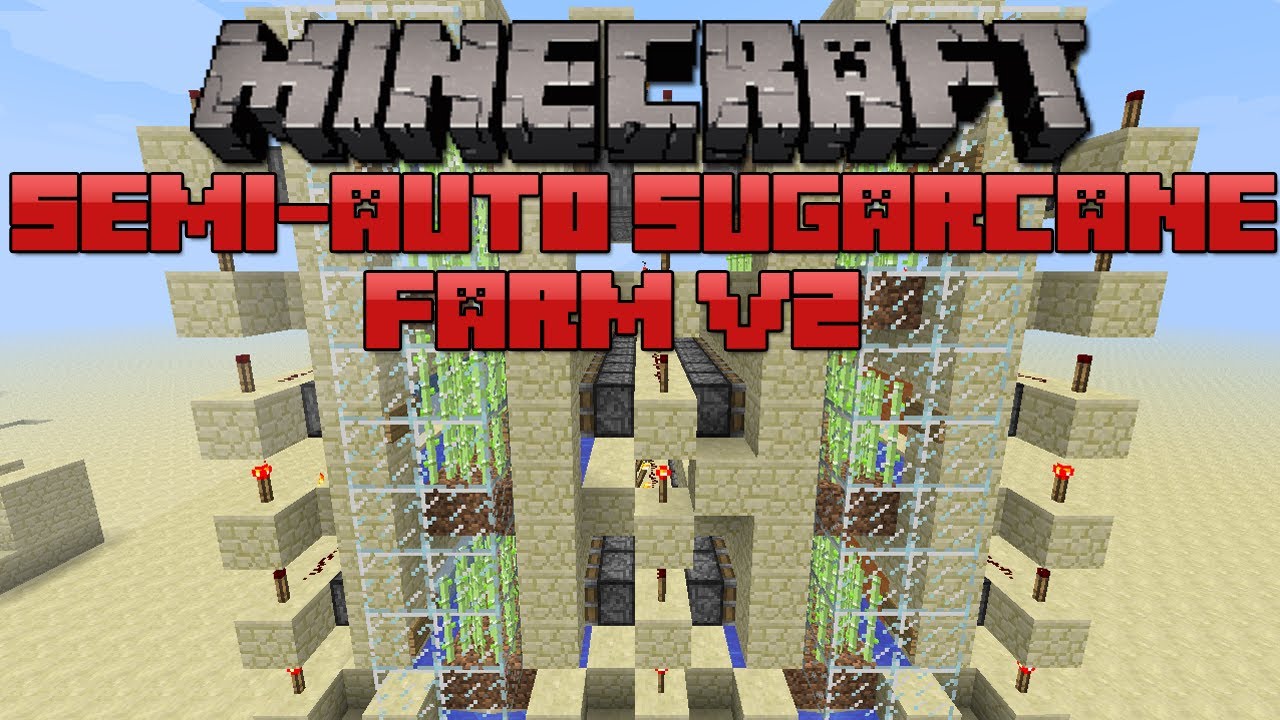 Minecraft: Semi-Auto Sugarcane Farm V2 Tutorial | 100% Loot |Efficient ...