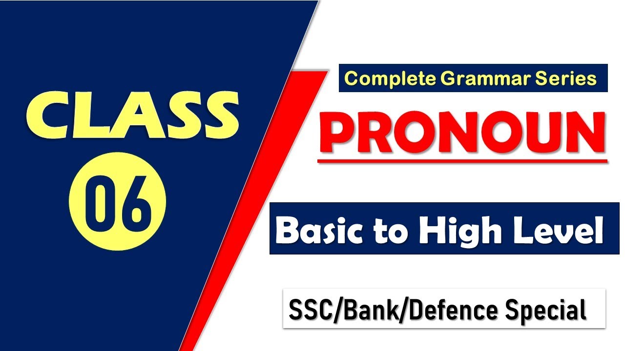 Complete Grammar Series Class 06 | Pronoun | Basic to High Level | For ...