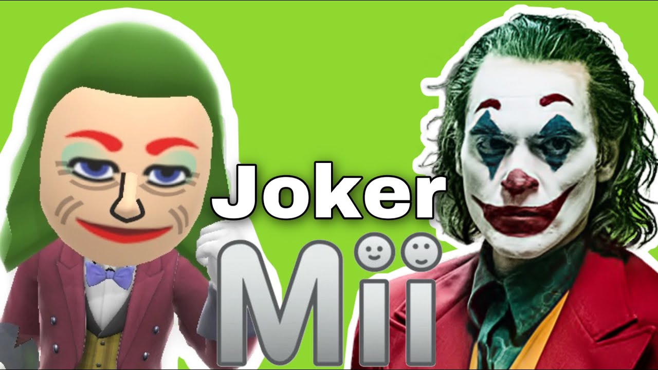 How To Make A Joker Mii - YouTube