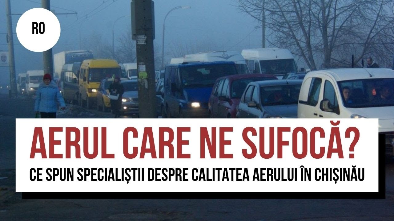 Aerul care ne sufocă? Ce spun specialiștii despre calitatea aerului în ...